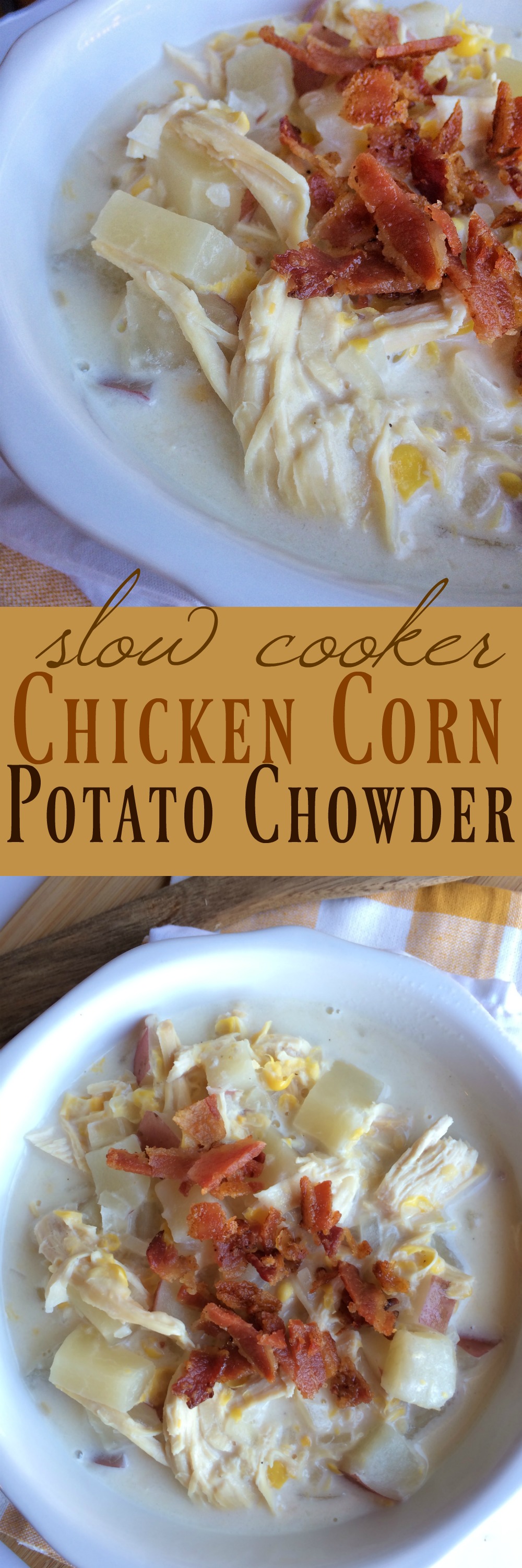 Slow Cooker Chicken Corn Potato Chowder - Together as Family