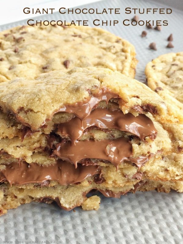 Giant Chocolate Stuffed Chocolate Chip Cookies - Together as Family
