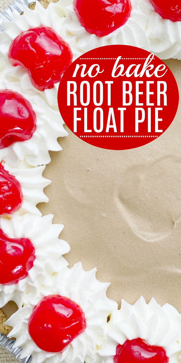 Root Beer Float Pie - Together as Family