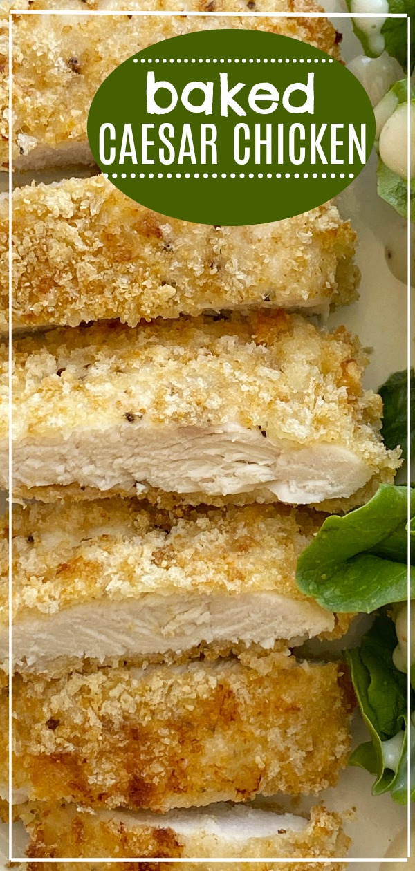 Baked Caesar Chicken - Together as Family