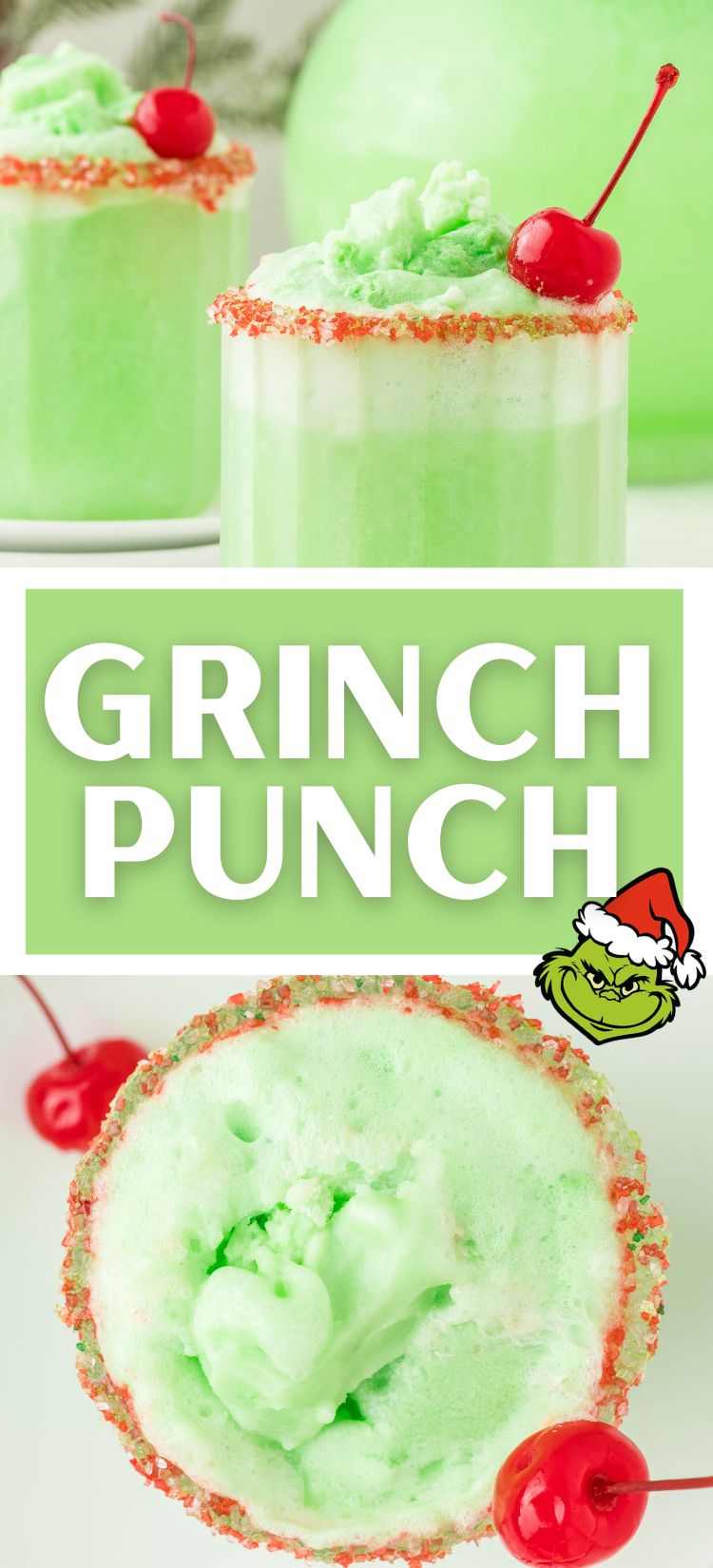 Grinch Punch - Together as Family