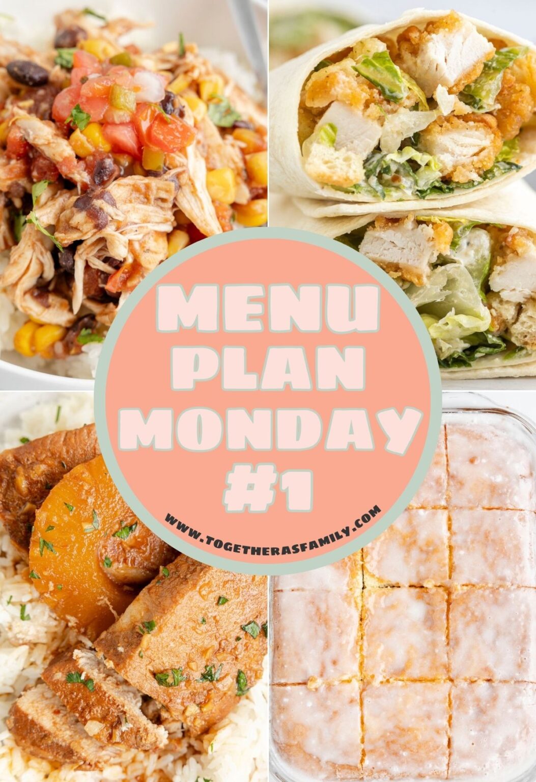 Menu Plan Monday #1 - Together as Family