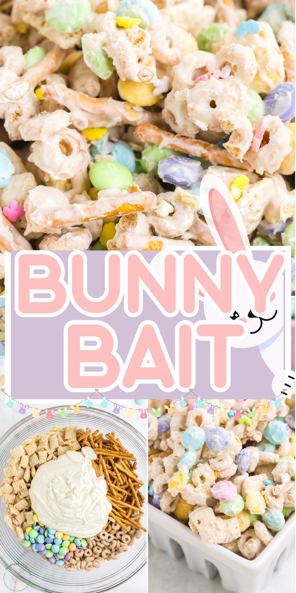 Easter Bunny Bait (Easter Snack Mix) - Together as Family