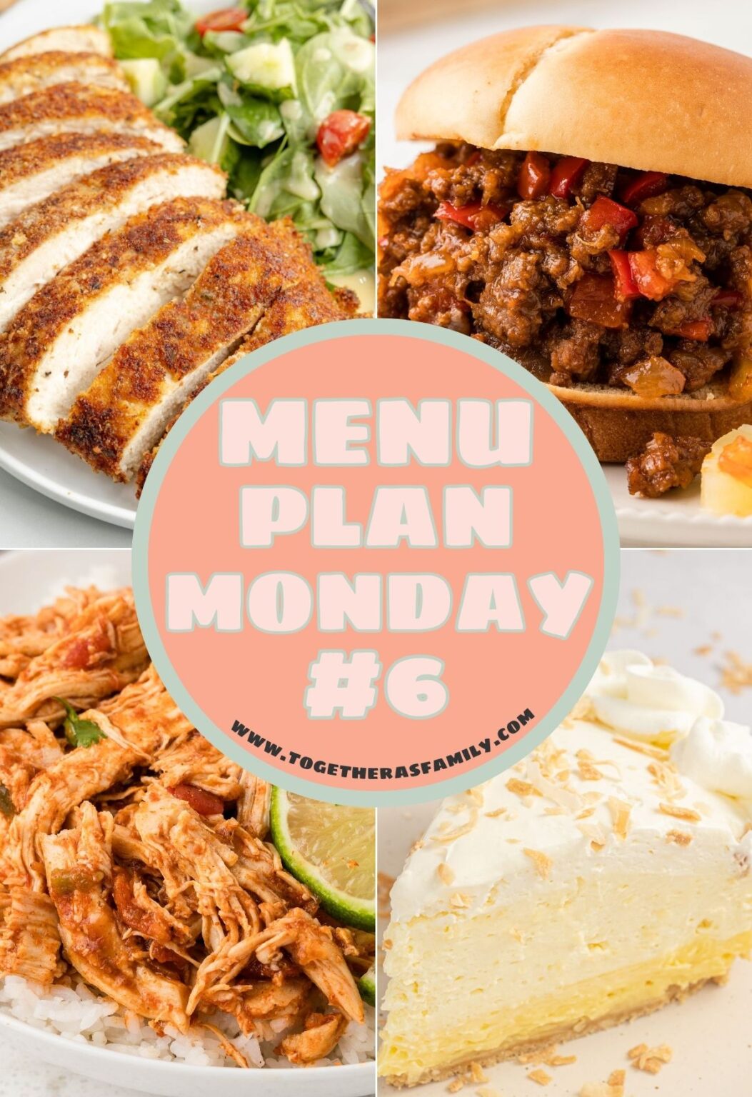 Menu Plan Monday #6 - Together as Family