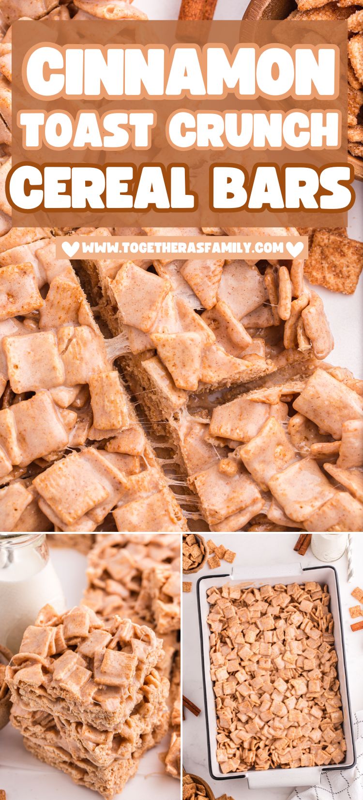 Cinnamon Toast Crunch Bars - Together as Family